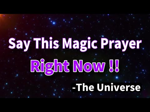 🌈Say This Magic Prayer to Universe Right Now🦋You Will Be Surprised😍 ...