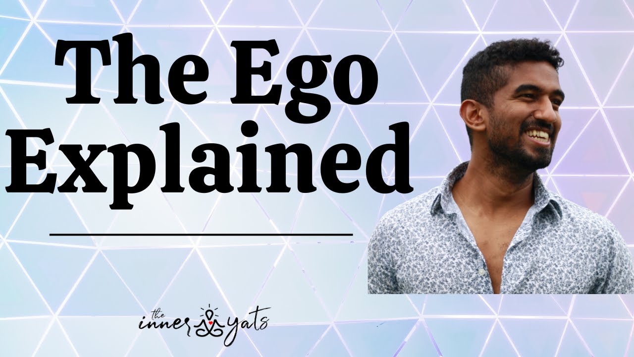 The Ego Explained - YouTube