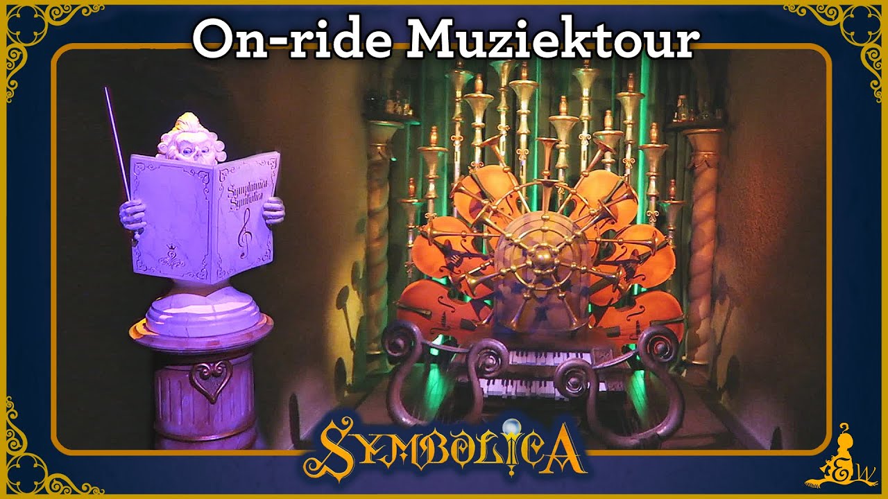 [#Efteling] Symbolica - On-ride Muziektour - YouTube