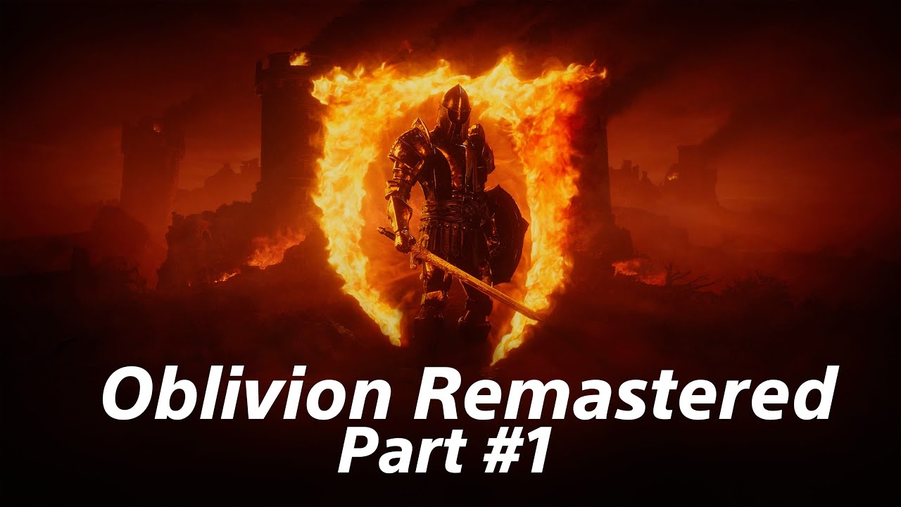 Oblivion Remaster - Part 1: Welcome Back to Cyrodiil - YouTube