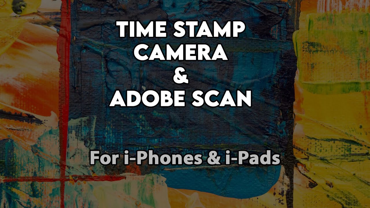 Time Stamp Camera & PDF Scanner iPad - YouTube