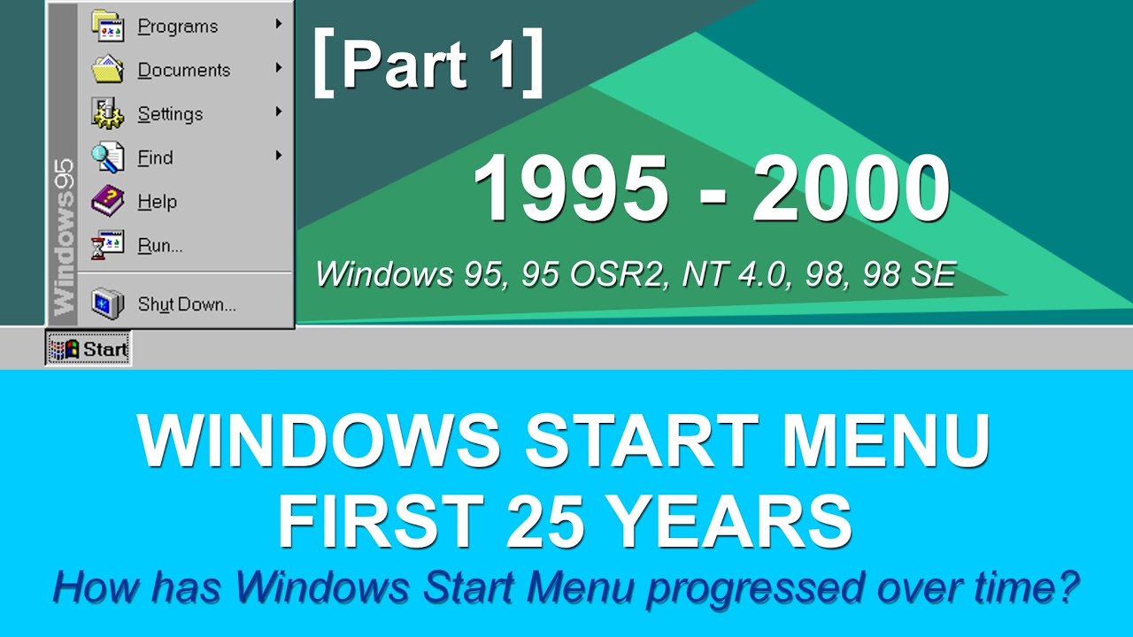 Microsoft Windows Start Menu - First 25 years: 1995 - 2000 [Part 1 ...