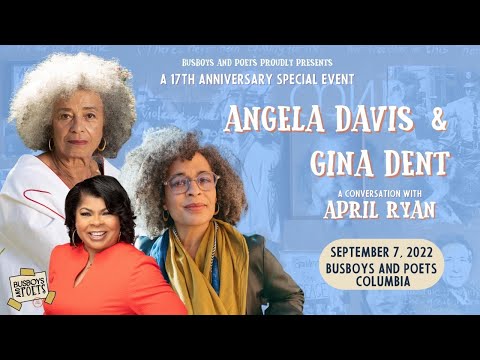 Angela Davis, Gina Dent & April Ryan | Busboys and Poets 17th ...