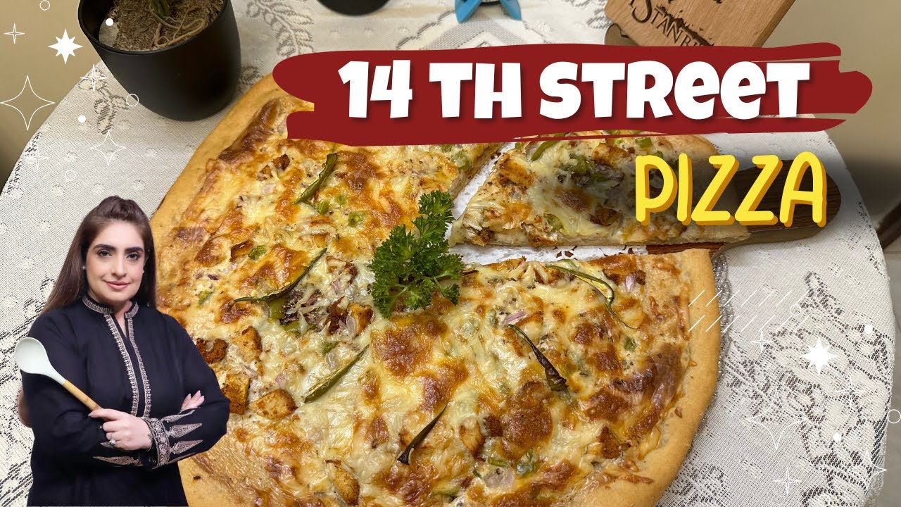 14th Street Pizza Recipe🍕🤤By Chef #shireenanwar |Easy #creamy Chicken ...