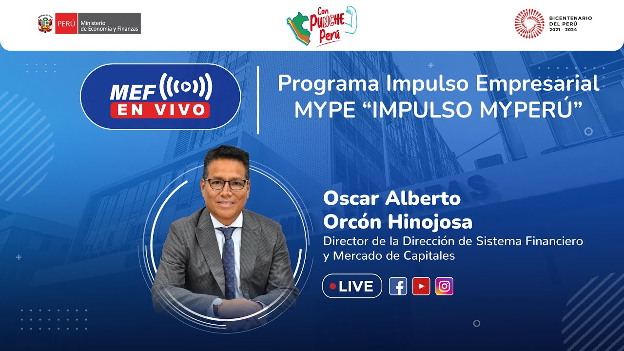Programa Impulso Empresarial MYPE - IMPULSO MYPERÚ - YouTube