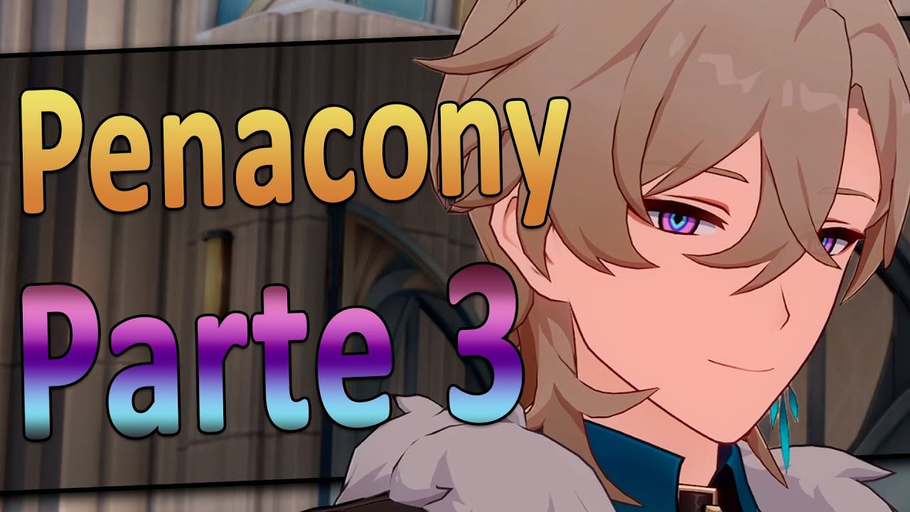 Leitura da História de Penacony! - Parte 3 | Honkai: Star Rail - YouTube
