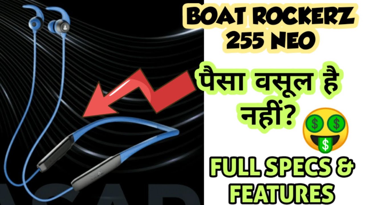 Boat Rockerz 255 Neo| boat Rockerz 255 neo specs, features, price # ...