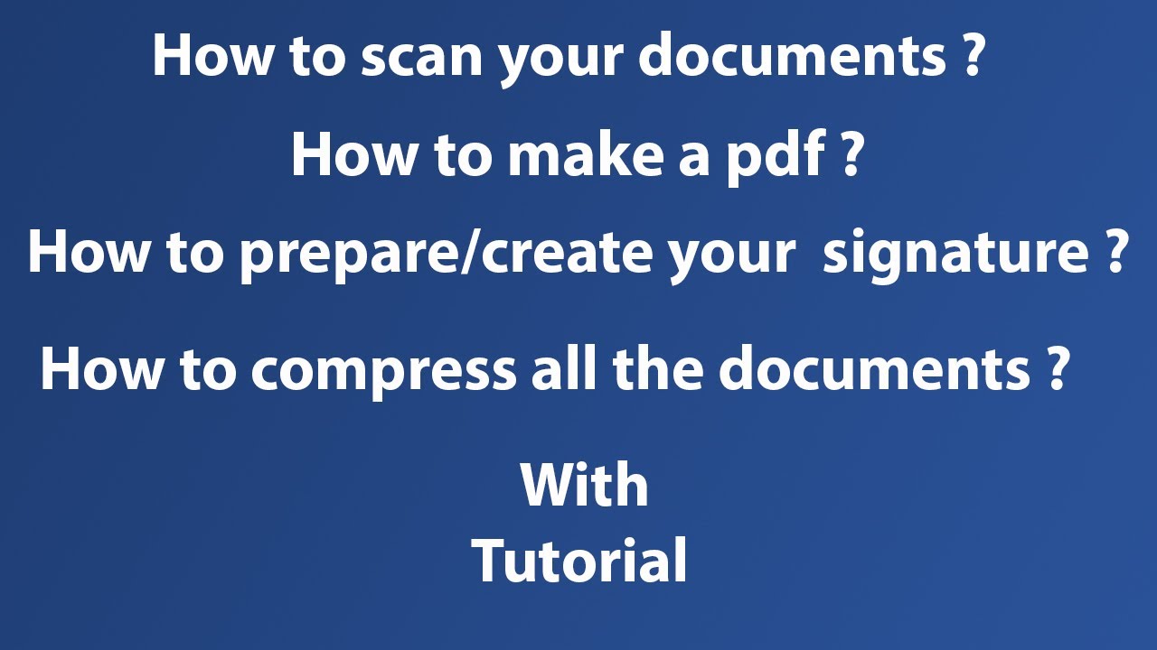 Scan Your Docs Photo And Signature Make A Pdf And Compress All scan-your-docs-photo-and-signature-make-a-pdf-and-compress-all