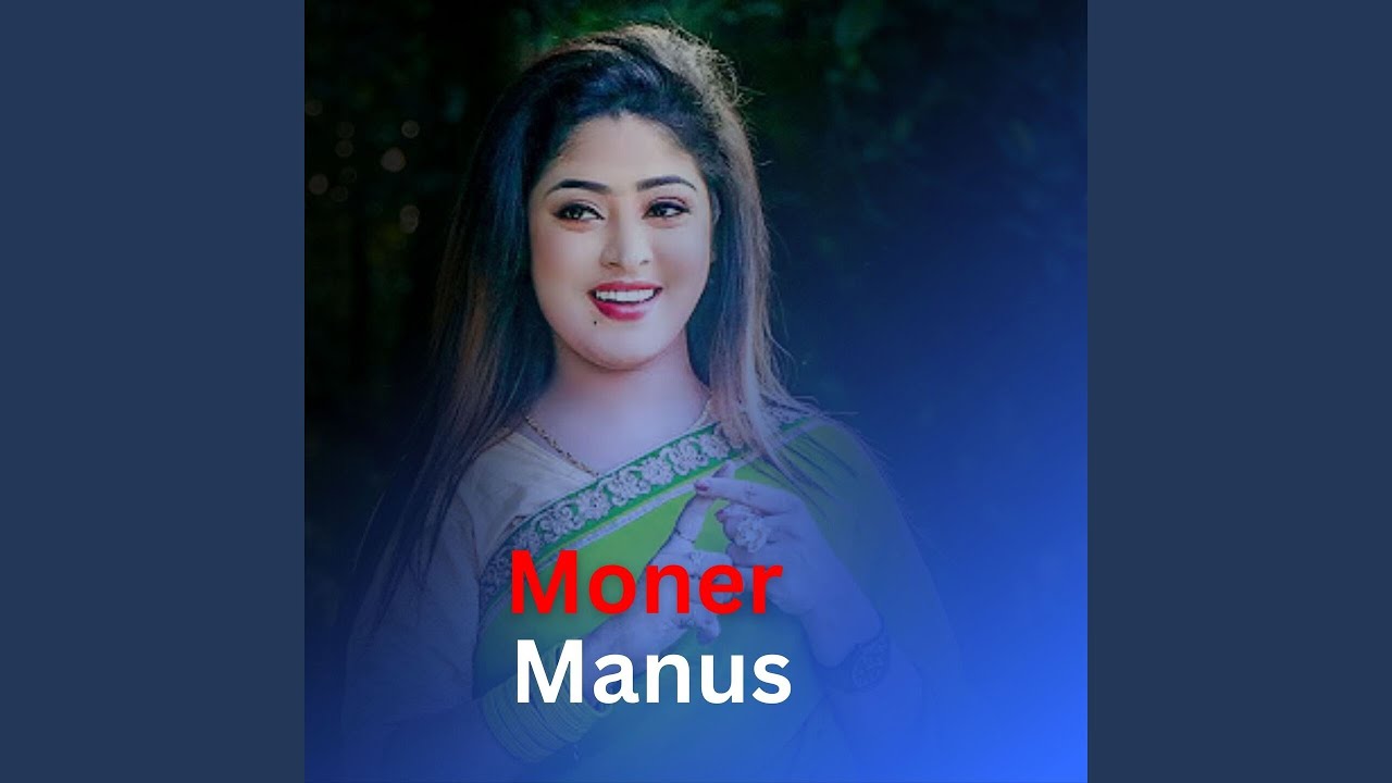 Moner Manus - YouTube