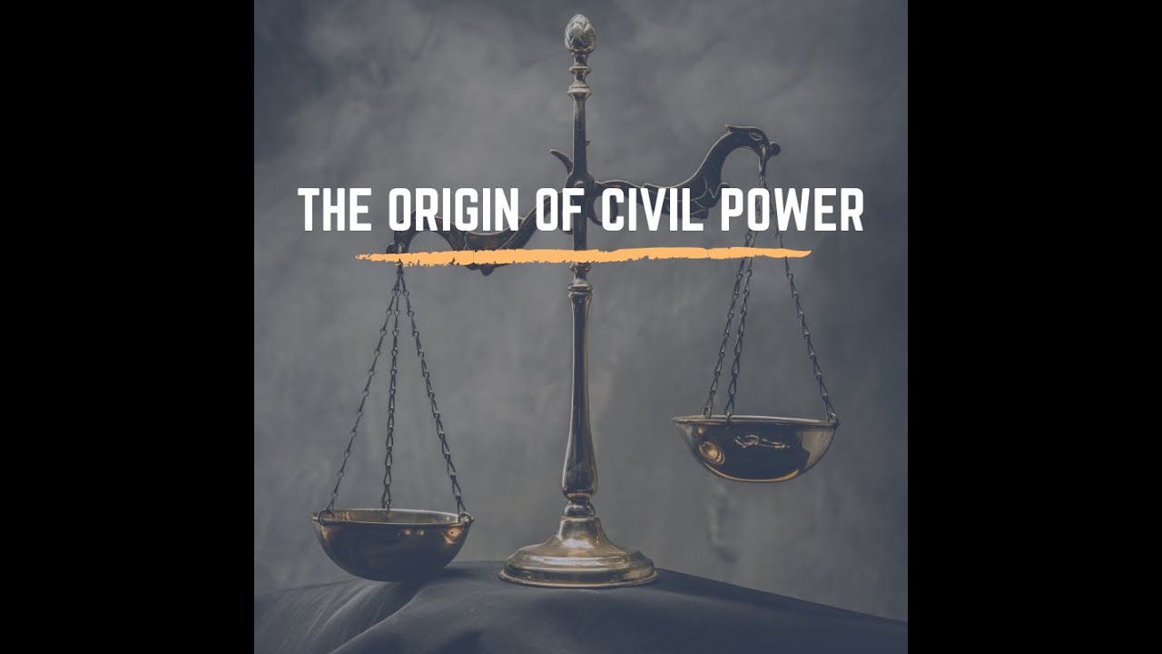 The Origin of Civil Power - YouTube