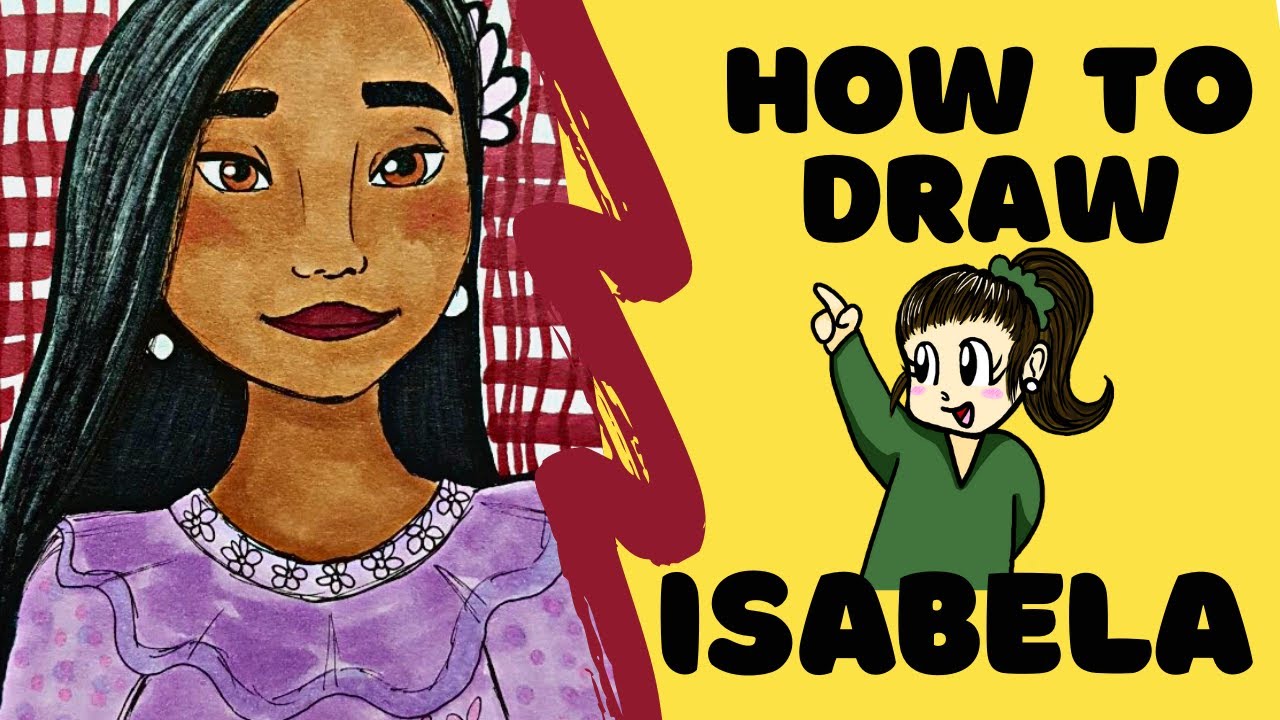 HOW TO DRAW - Isabela (Disney's Encanto) - YouTube