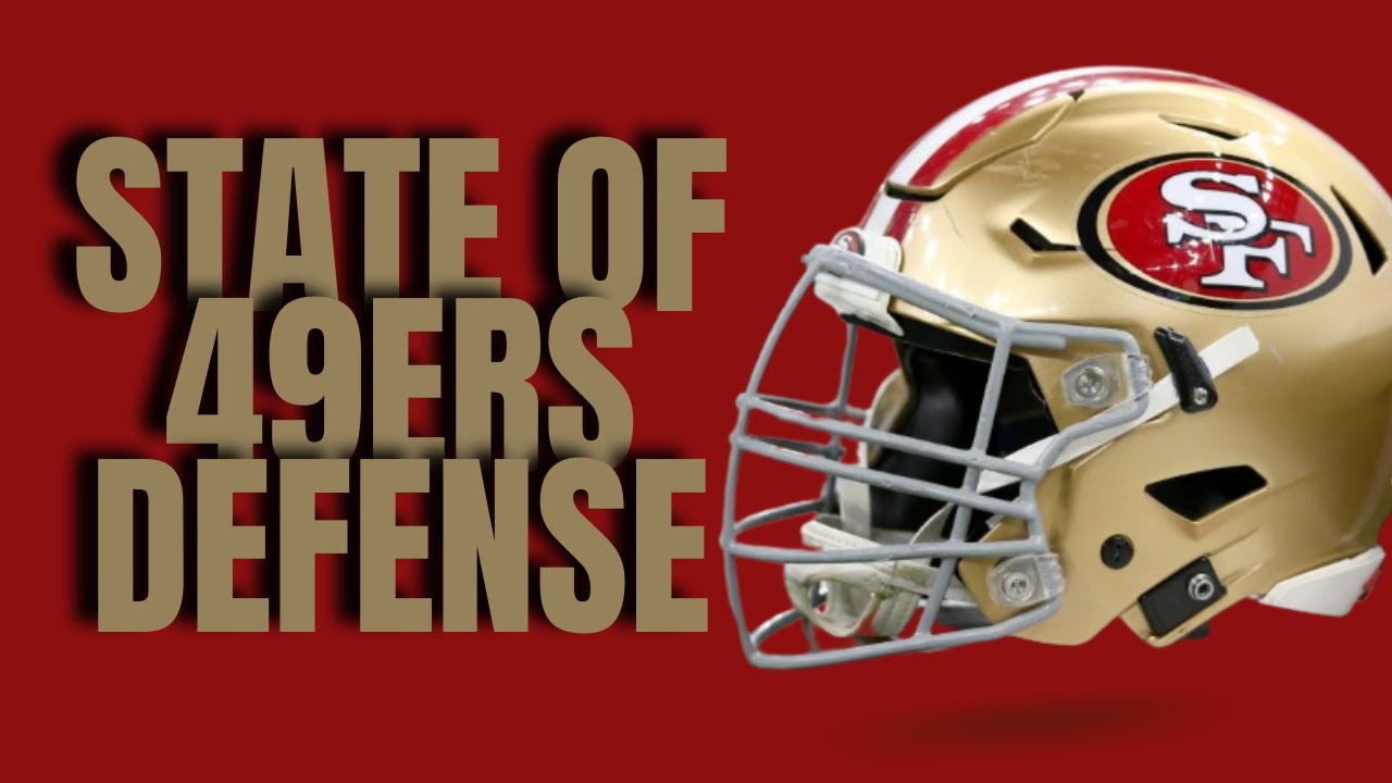 The State of the 49ers Defense with Film Clips - YouTube