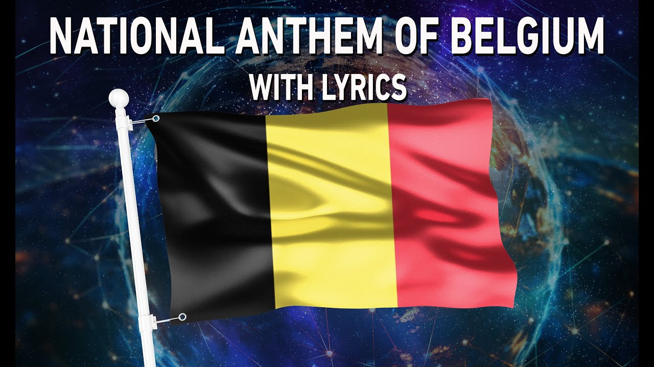 National Anthem of Belgium - Brabançonne [Trilingual] (With lyrics ...