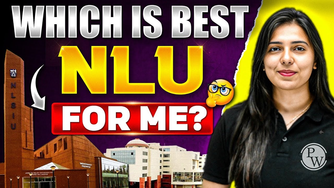Which is BEST NLU For Me ? | Best 2025 NLU | CLAT 2025 - YouTube