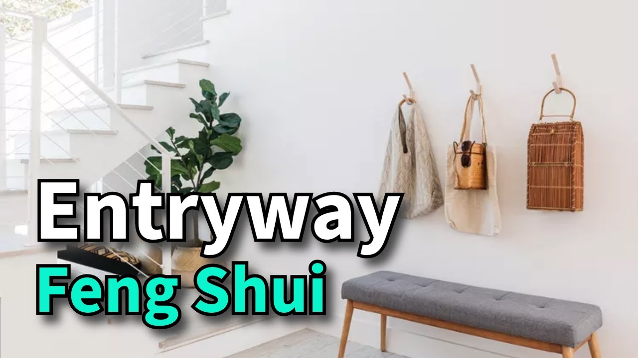 6 Design Points to Improve Your Entryway Feng Shui - YouTube