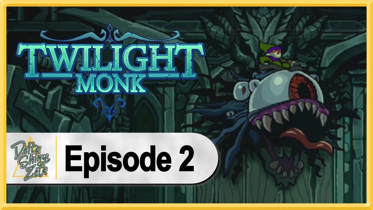 Twilight Monk WALKTHROUGH PLAYTHROUGH LET'S PLAY GAMEPLAY - Part 2 ...