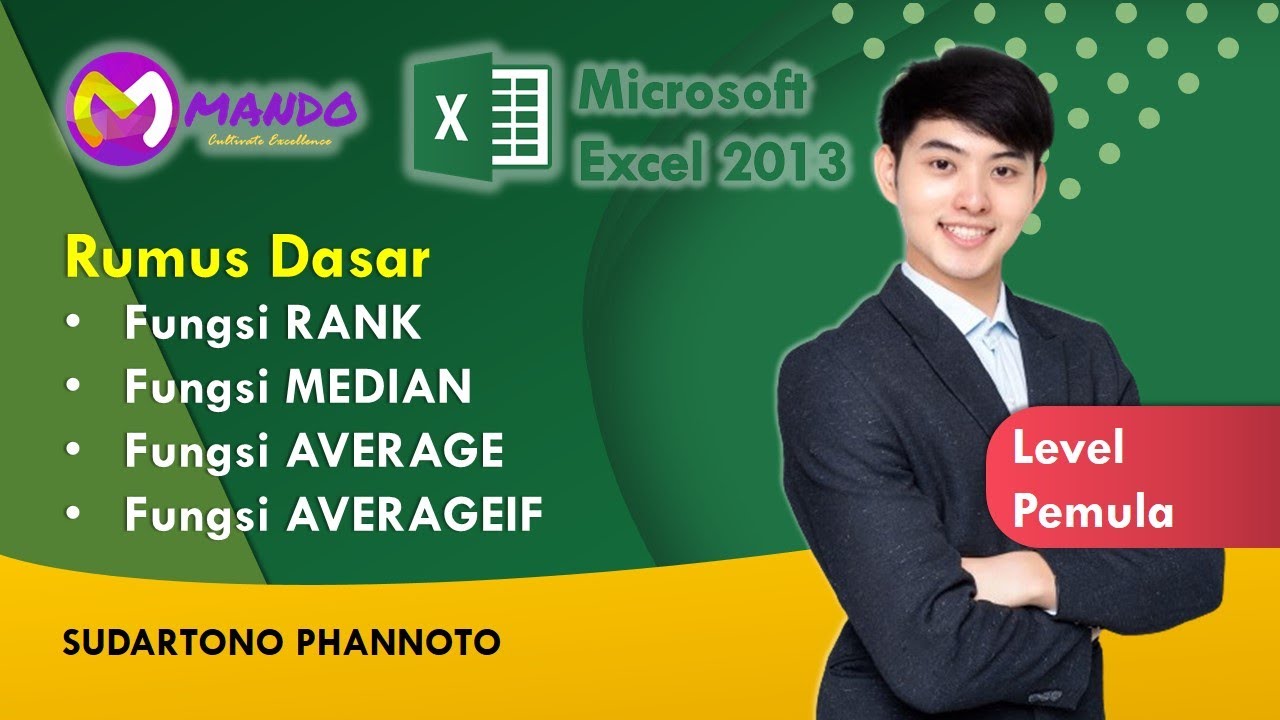 【EXCEL 002】 FUNGSI RANK, MEDIAN, AVERAGE, AVERAGEIF → CARI RATA-RATA ...