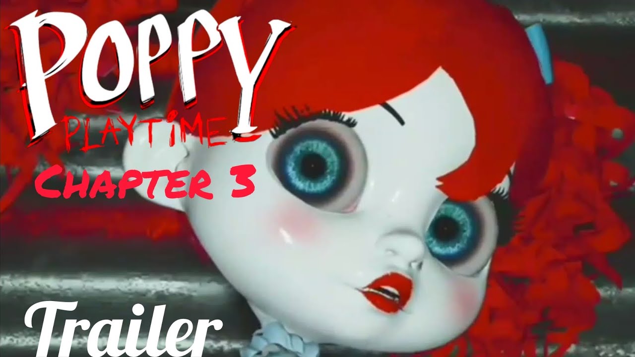 Poppy Play Time charter 3 trailer (2023) - YouTube