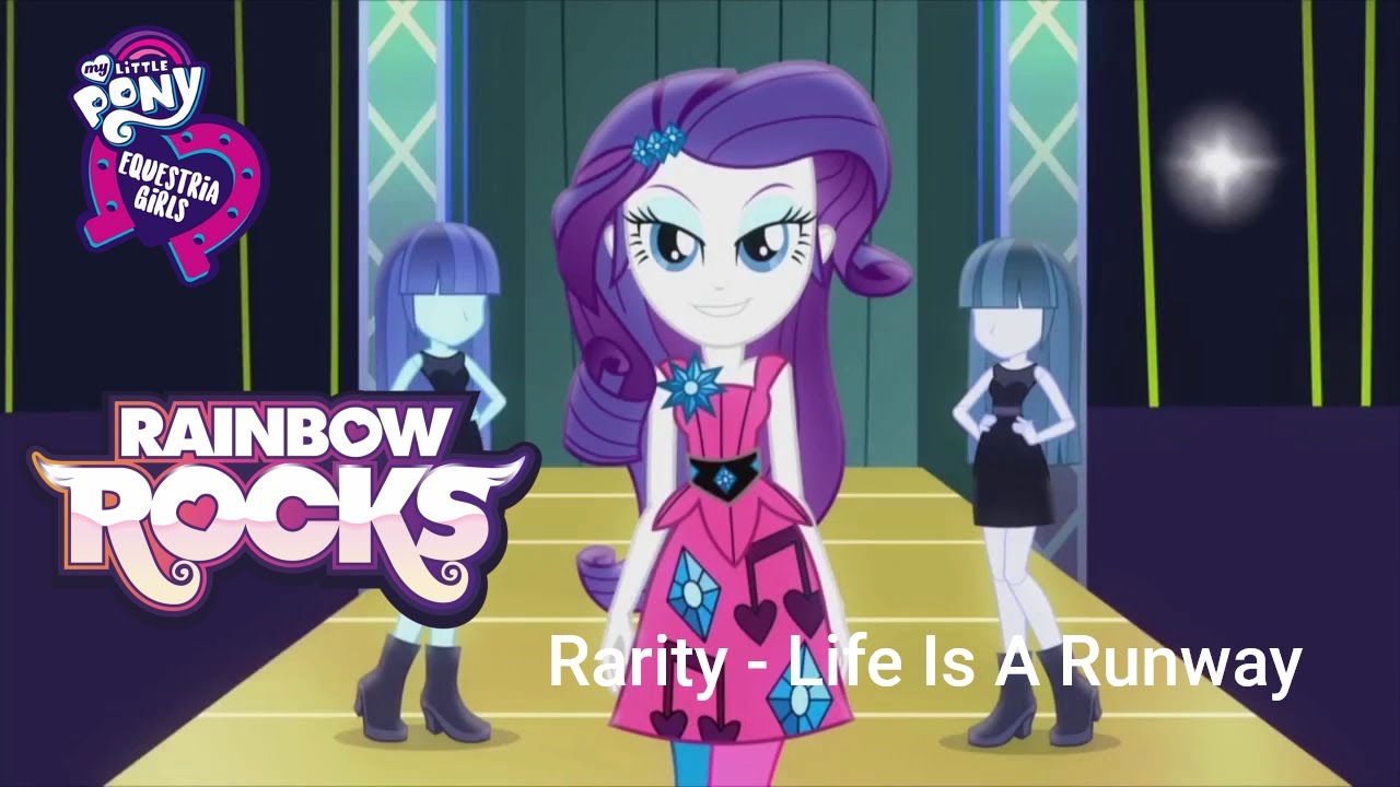 Rarity - Life Is A Runway Lyrics - YouTube