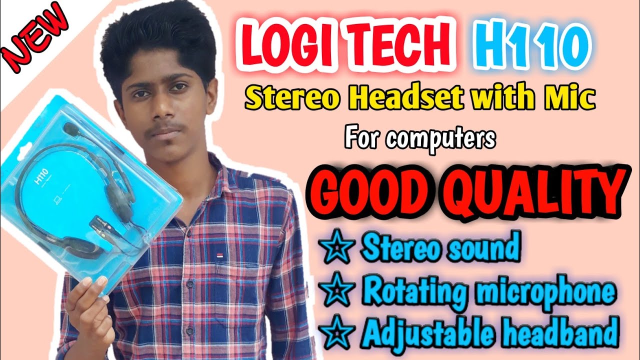 LOGI TECH H110 STEREO HEADSET WITH MICROPHONE FOR COMPUTERS REVIEW ...