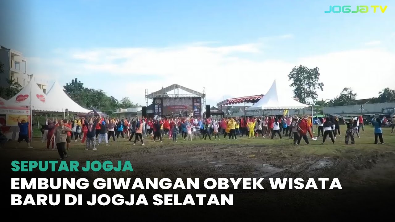 EMBUNG GIWANGAN OBYEK WISATA BARU DI JOGJA SELATAN - YouTube