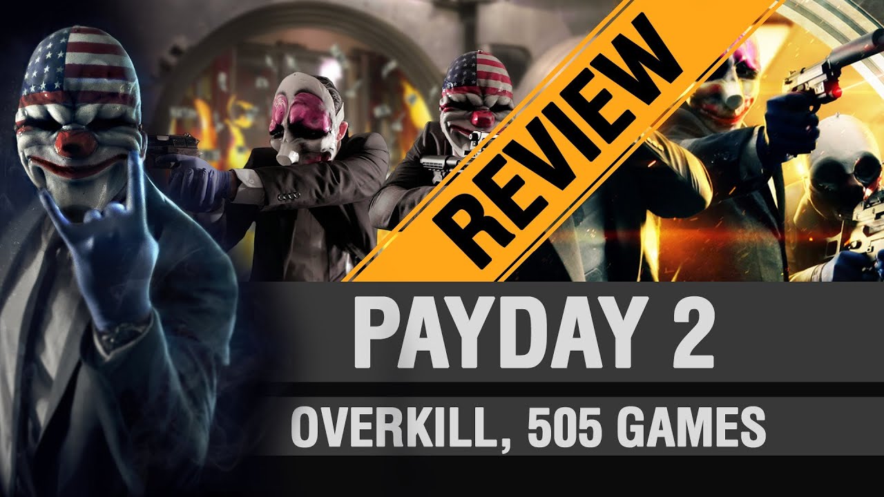 Payday 2 PC Review - YouTube