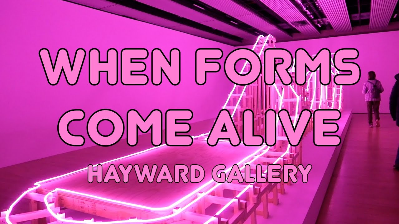 WHEN FORMS COME ALIVE | Sixty Years of Restless Sculpture | Hayward Gallery - YouTube
