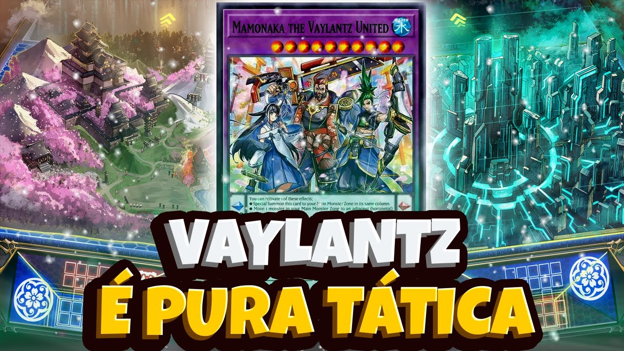 O VAYLANTZ É TATICAMENTE FORTE!!!! [Yu-Gi-Oh Duel Links] - YouTube