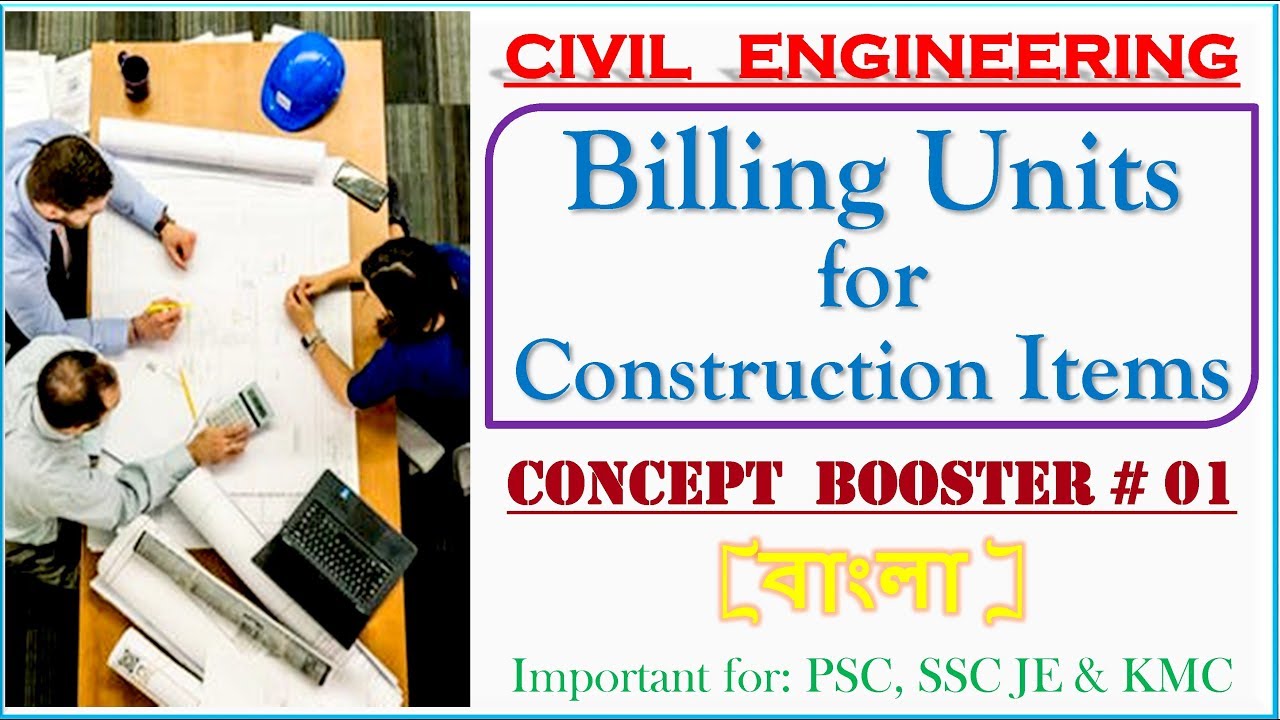 CIVIL ENGINEERING || Units for Billing & Measurement for Construction ...