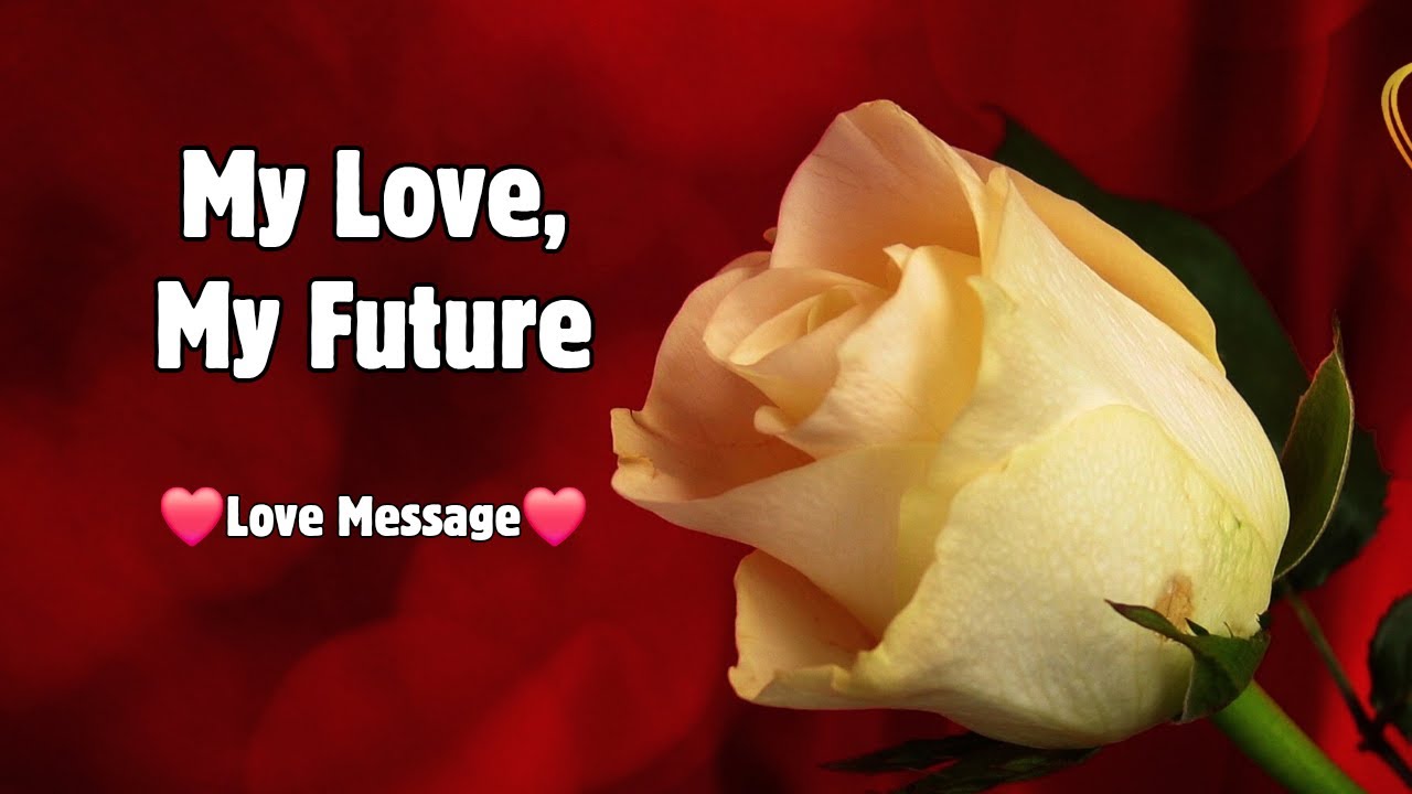 My Love, My Future 💜 A Heartfelt Message of Forever - YouTube