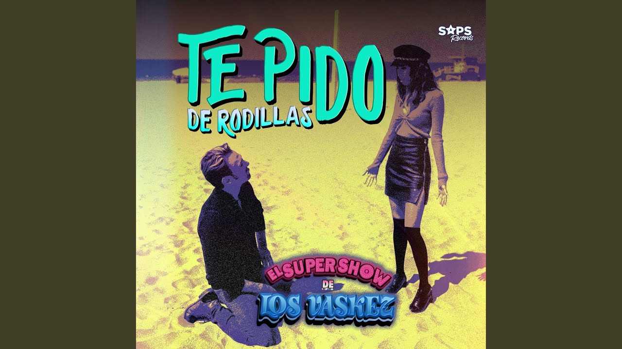 Te Pido de Rodillas - YouTube
