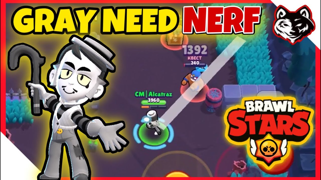 They should nerf this BRAWLER...😱[ Grey ] | Brawl stars - YouTube