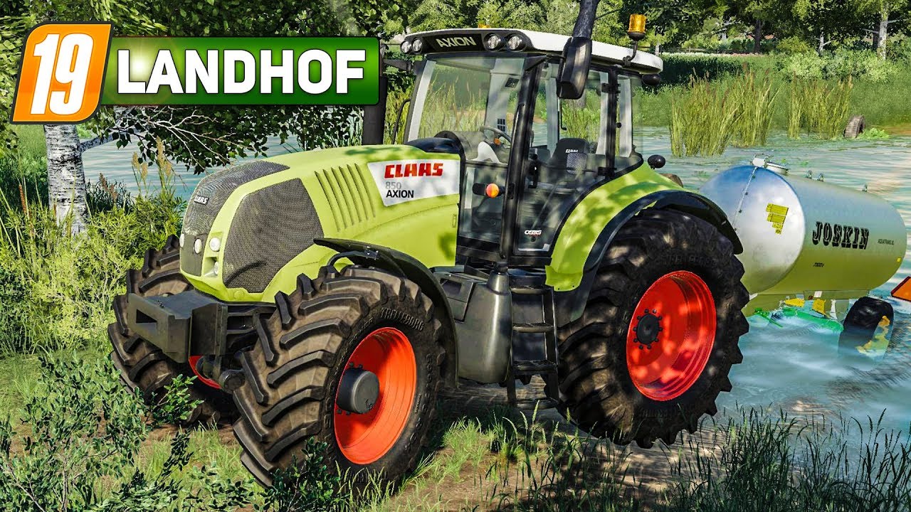 LS 19 Landhof #1: Mit dem CLAAS Wasser tanken! | LANDWIRTSCHAFTS ...