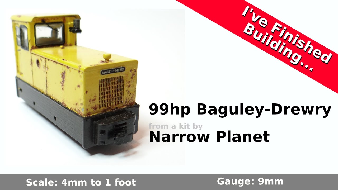 I've Finished Building.... a 99hp Baguley-Drewry from a kit by Narrow ...