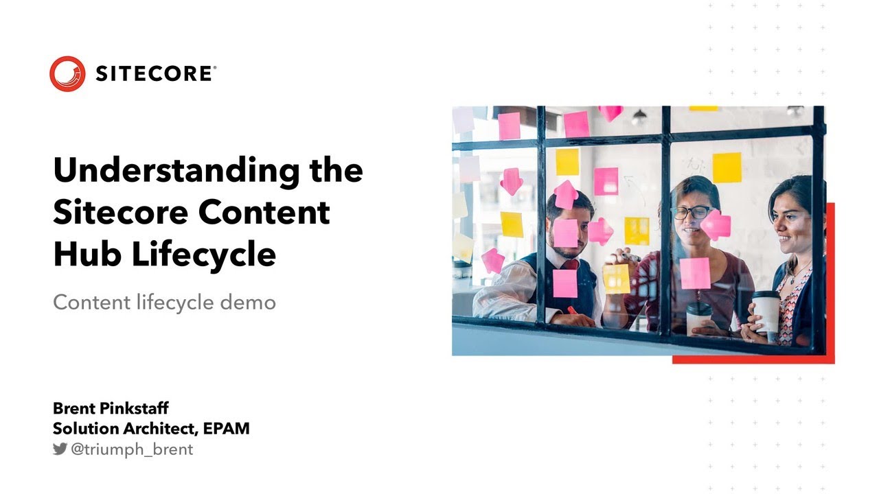 SitecoreSYM 2019 - Understanding the Sitecore Content Hub Lifecycle ...