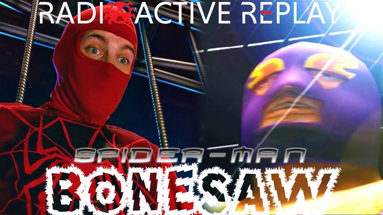Radioactive Replay - Spider-Man (2002) Bonesaw Boss Fight - CAGE ...