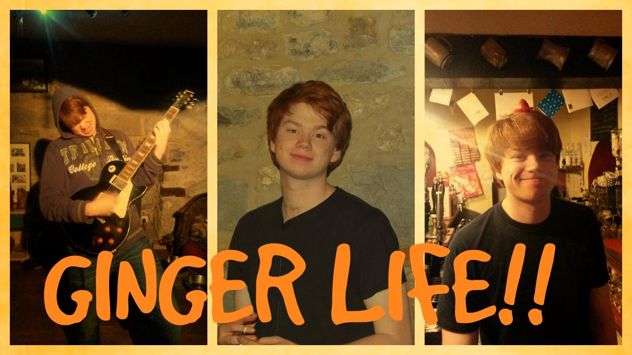 The Ginger Life - YouTube