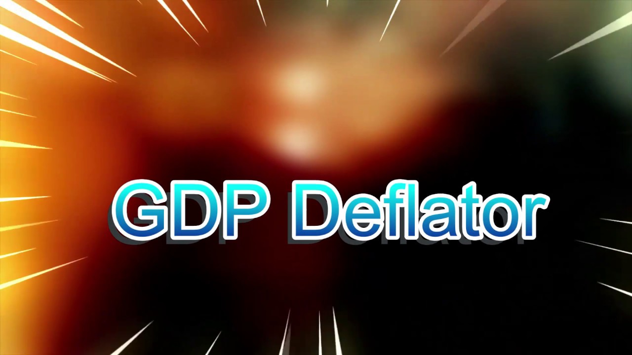 GDP Deflator - YouTube