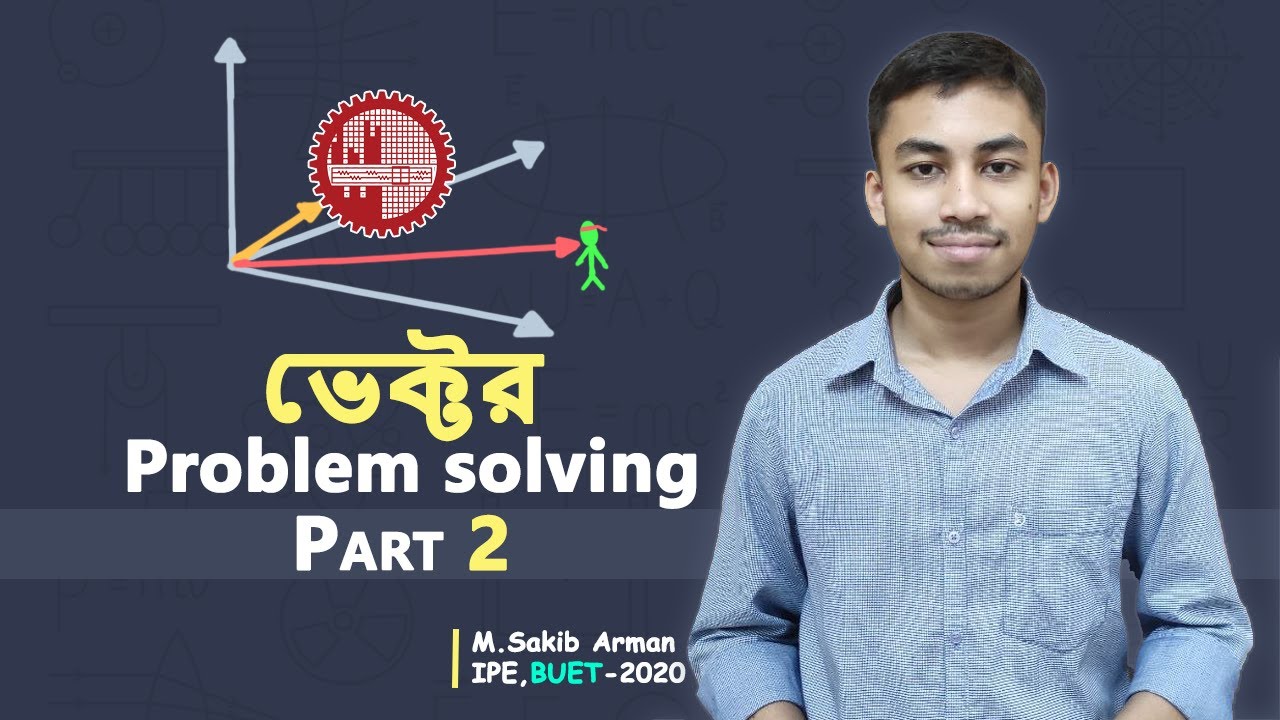 Vector (part-2)|| BUET Admission Lecture-2|| Udvash concept book solution(Vector)|| Physics 1 ...