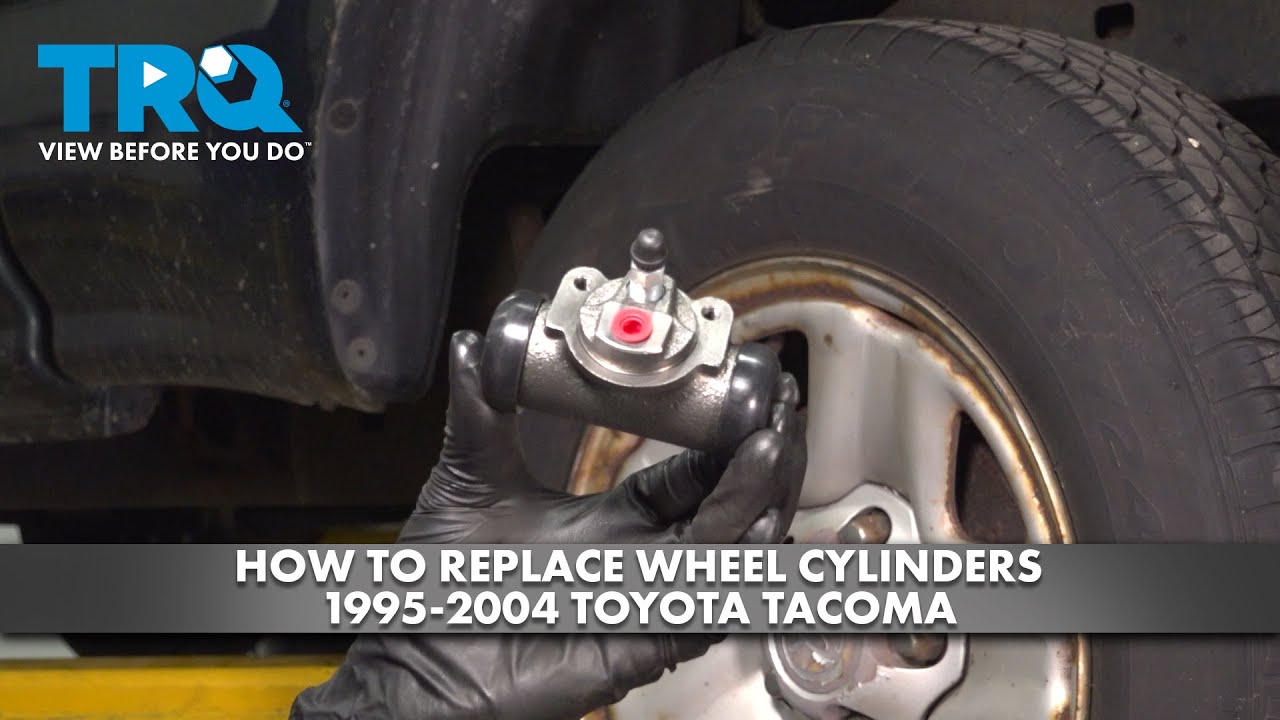 How to Replace Rear Wheel Cylinders 1995-2004 Toyota Tacoma - YouTube