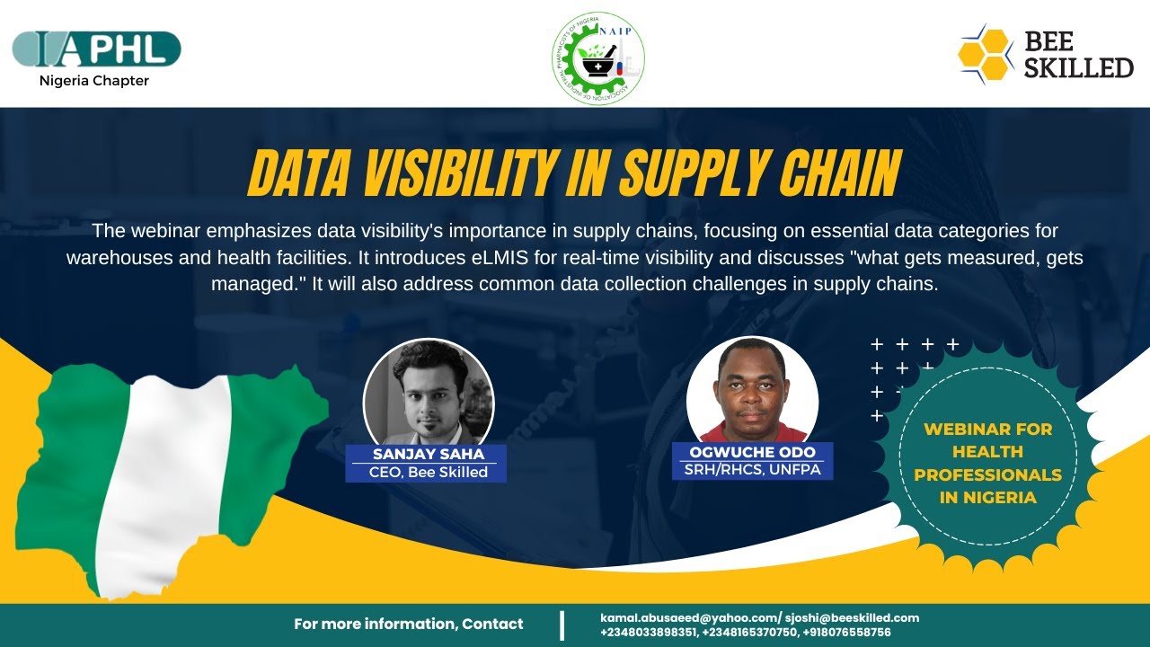 Webinar - Data visibility in supply chain | NAIP x IAPHL Nigeria x Bee Skilled - YouTube