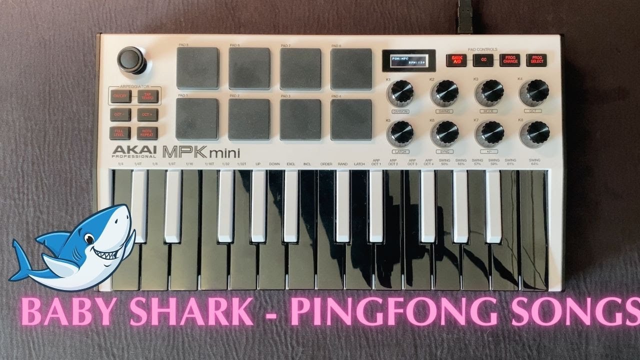 Baby Shark Dance - PINKFONG Songs (Instrumental Akai MPK mini cover ...
