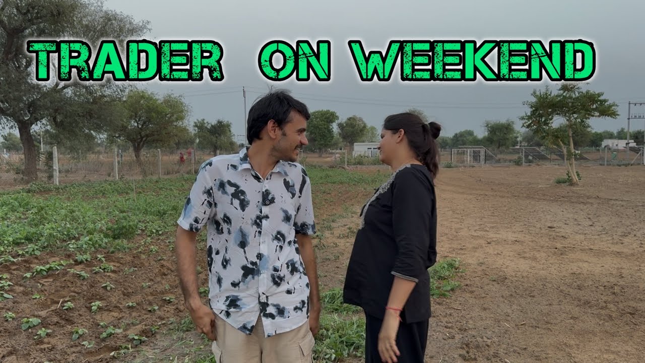 Vlog 1 | Trader on Weekend Day | Life Of A Trader | Option Trader ...