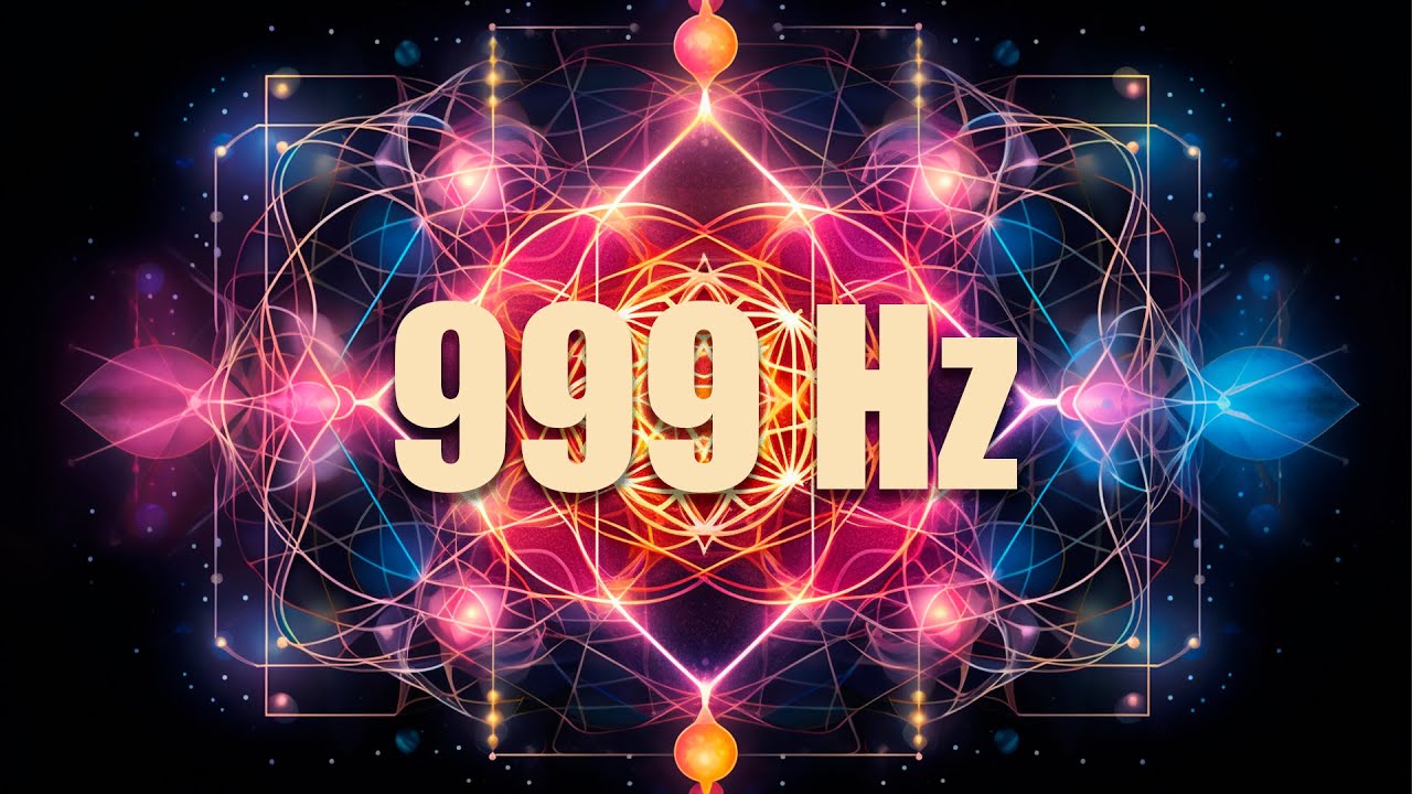 999 Hz para Despertar Espiritual Profundo | Frecuencia de Sanación ...