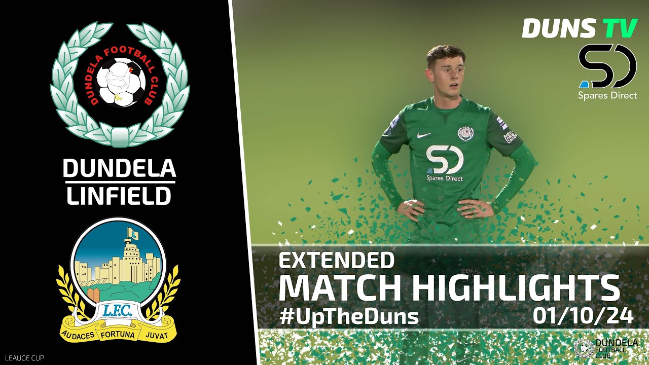 Match Highlights - Dundela Vs Linfield - 1st October 2024 - YouTube