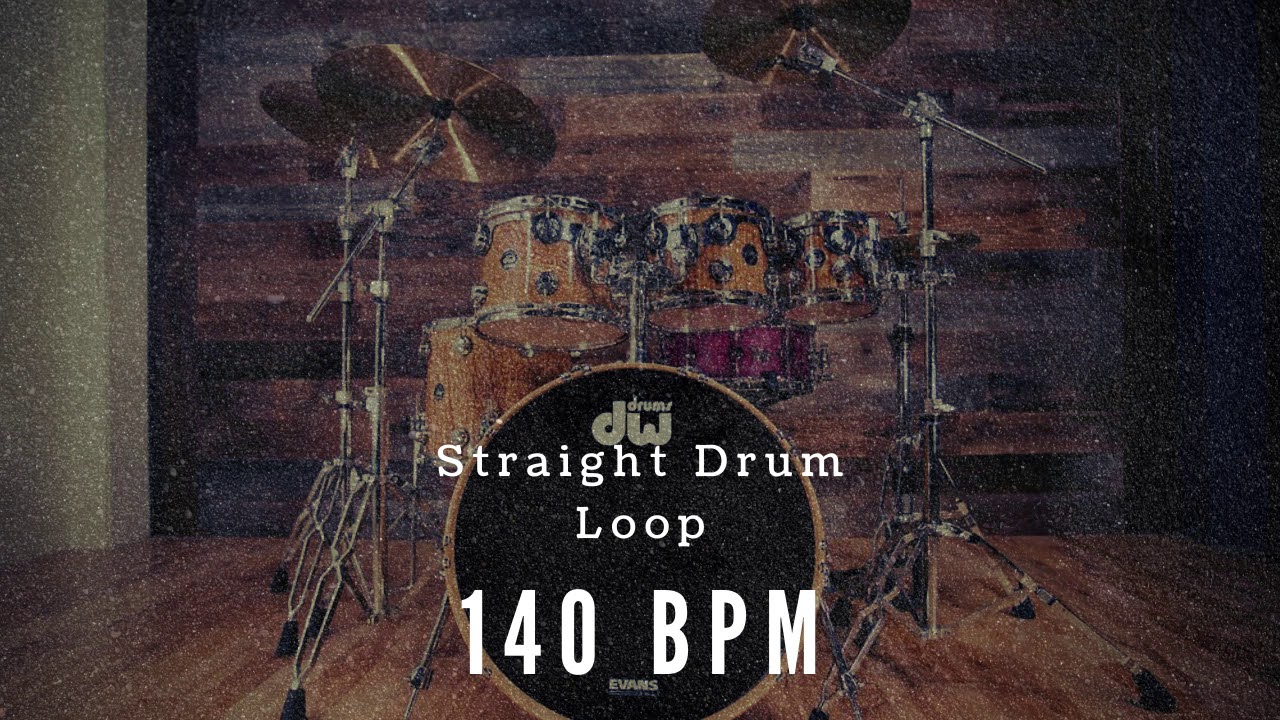 Drum Loop - Straight - 140 Bpm - Groove - YouTube