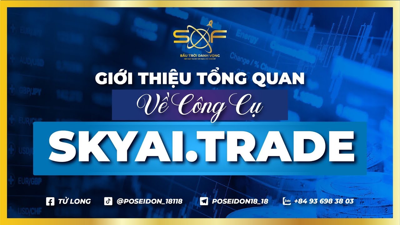 GIỚI THIỆU TỔNG QUAN VỀ CÔNG CỤ SKYAI.TRADE - YouTube