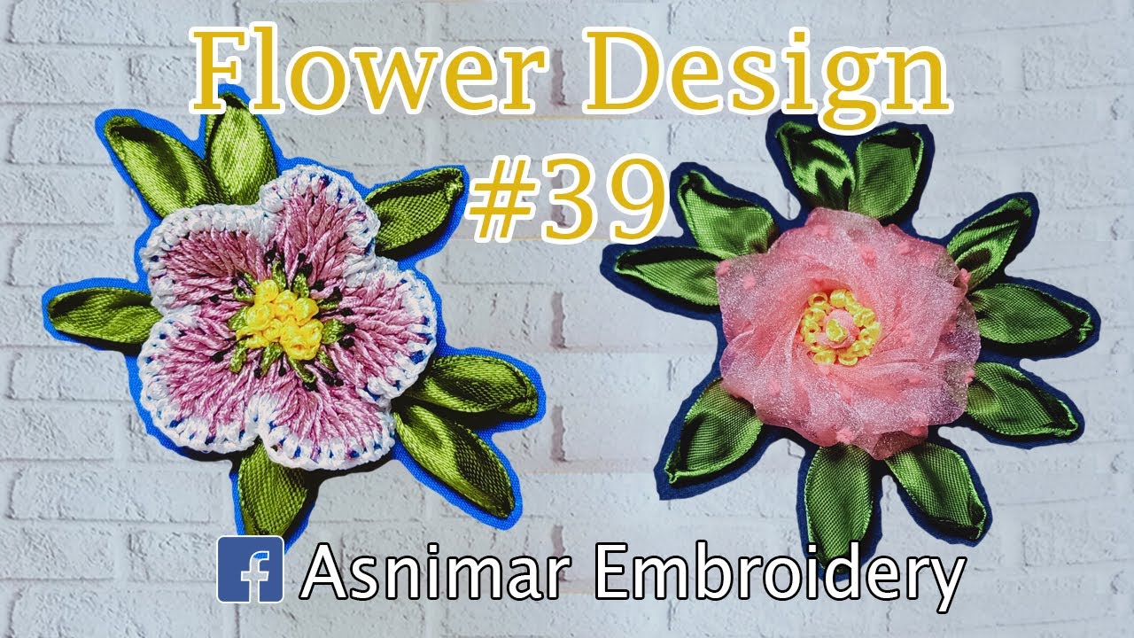 Ribbon Embroidery Tutorial for Beginners [Two Flower Designs #39] - YouTube