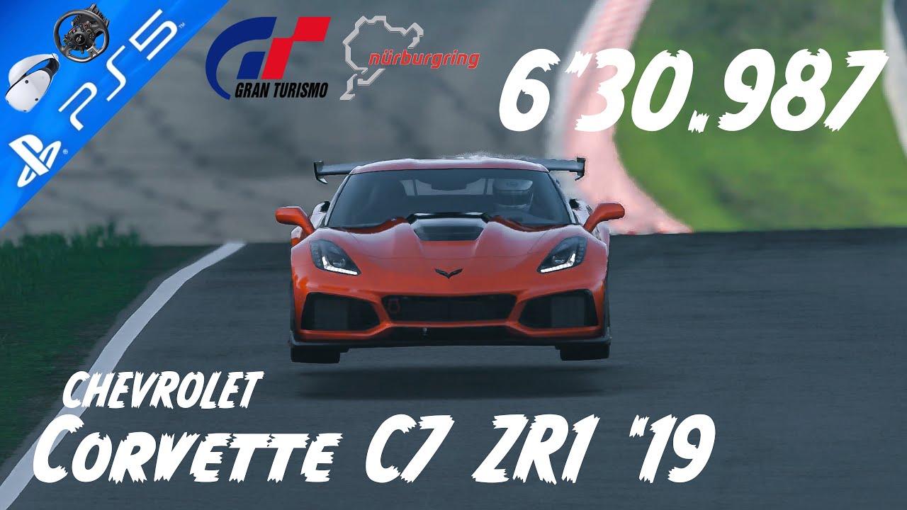 [GT7+VR] CHEVROLET Corvette C7 ZR1 '19 / Nurburgring / 6:30:987 - YouTube