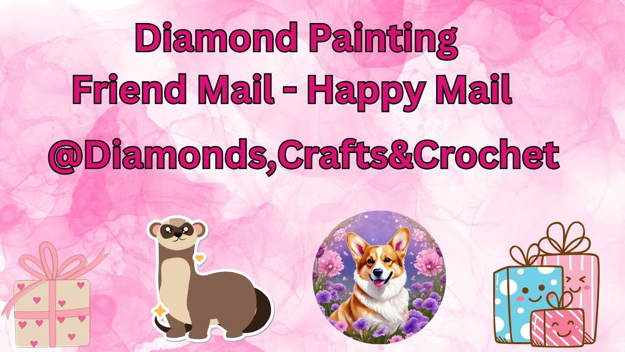Diamond Painting - Happy Mail - Friend Mail - @DiamondsCraftsAndCrochet ...